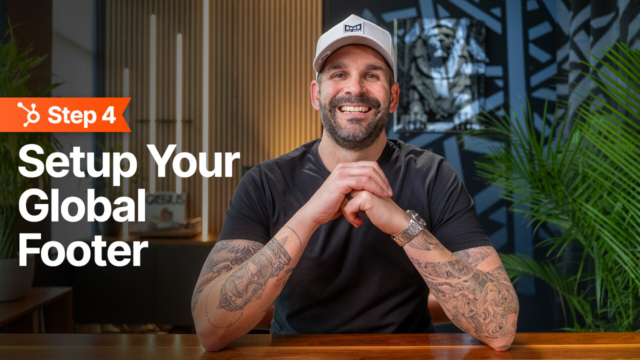 Step 4: How to Setup the Global Footer